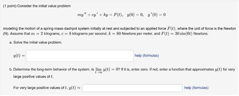 solved 1 point consider the initial value problem modeling