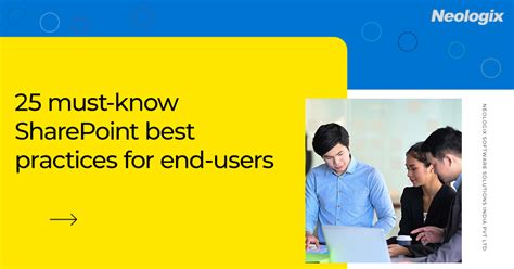 25 Must Know Sharepoint Best Practices For End Users Neologix Uae