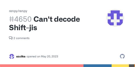 Can T Decode Shift Jis Issue 4650 Renpy Renpy GitHub