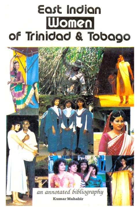 East Indian Women Of Trinidad And Tobagoan Annotated Bibliography With