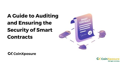 a guide to auditing and ensuring the security of smart contracts