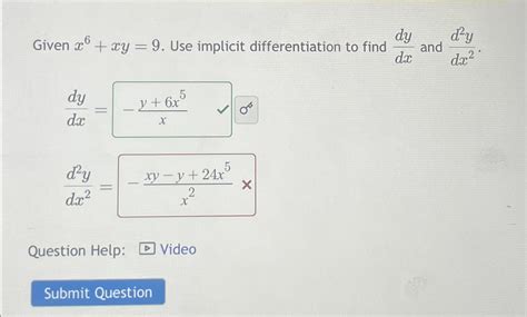 solved given x6 xy 9 ﻿use implicit differentiation to find