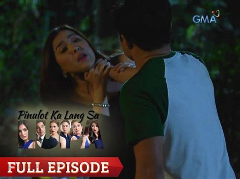 Pinulot Ka Lang Sa Lupa Full Episode 43 Gma Entertainment