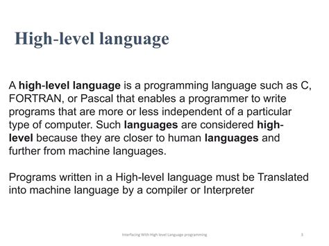 Interfacing With High Level Programming Language Ppt