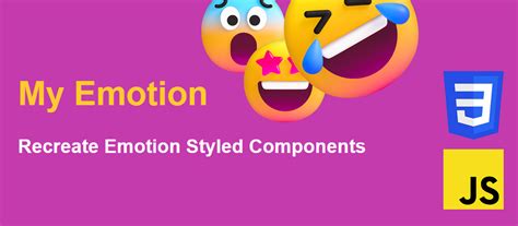 understanding emotion styled components by implementing the library