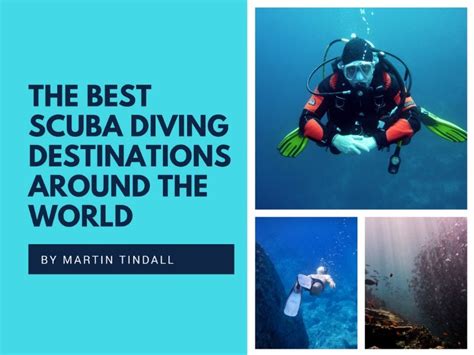 The Best Scuba Diving Destinations Around The World
