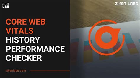 Free Core Web Vitals History Checker Tools Ziken Labs