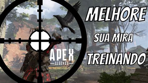 Apex Legends Dicas De Como Melhorar Sua Mira Faz Que Funciona