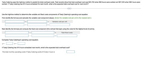 Solved Use The High Low Method To Determine The Variable And Chegg