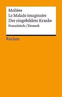 LE MALADE IMAGINAIRE Der eingebildete Kranke Franz Livre état