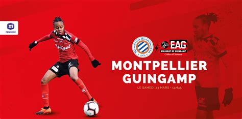 D1 Féminine Montpellier Guingamp 1 0 En Avant Guingamp