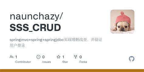 github naunchazy sss crud springmvc spring springjdbc实现增删改查，并验证用户登录