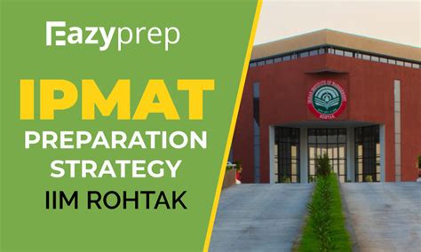 Ipmat Preparation Strategy Iim Rohtak Eazyprep