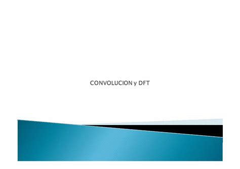 PDF REPRESENTACIÓN DE SECUENCIAS DE y DFT pdf CONVOLUCION LINEAL