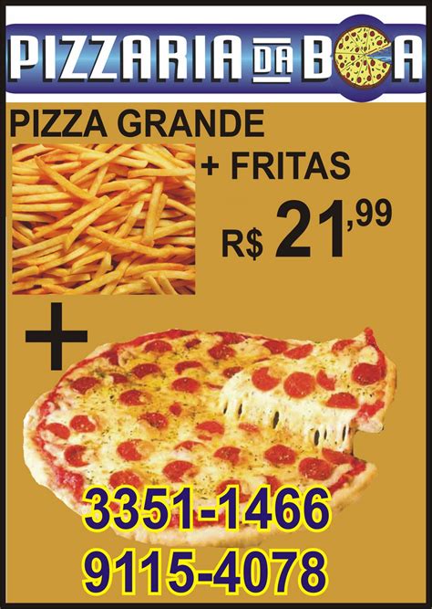 Pizzaria da Boa PROMOÇÃO 3 MOTIVOS PARA COMER PIZZA