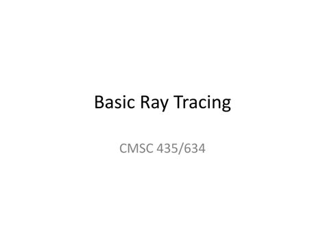 ppt basic ray tracing powerpoint presentation free download id 1523258