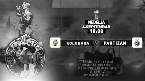 Najava Utakmice 10 Kola Mocart Bet SLS FK Kolubara FK Partizan YouTube
