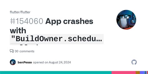 App Crashes With `buildownerschedulebuildfor Called Inappropriately