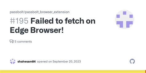 Failed To Fetch On Edge Browser · Issue 195 · Passboltpassbolt