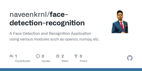 Github Naveenkrnl Face Detection Recognition A Face Detection And Recognition Application