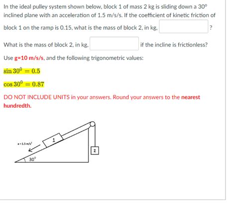 Solved In The Ideal Pulley System Shown Below Block 1 Of Chegg