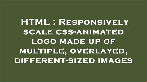 Html Responsively Scale Css Animated Logo Made Up Of Multiple Overlayed Different Sized