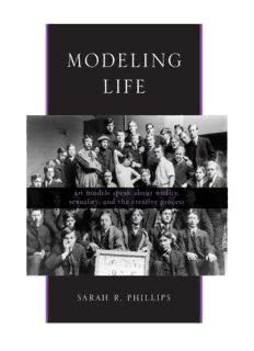 Modeling Life Art Models Speak About Nudity Sexuality And The Creative Process PDF