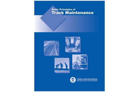 Basic Principles Of Track Maintenance Railway Educational Bureau