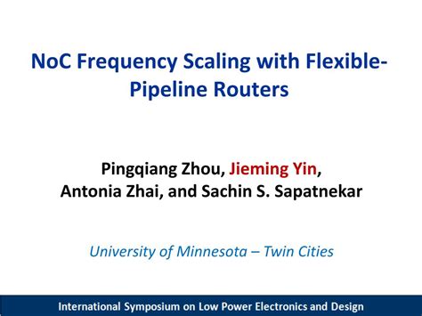 PPT NoC Frequency Scaling With Flexible Pipeline Routers PowerPoint Presentation ID