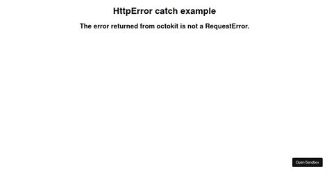 Octokit Httperror Catch Bug Codesandbox