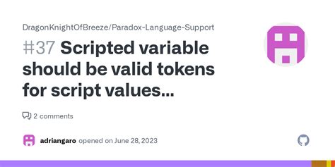 Scripted Variable Should Be Valid Tokens For Script Values Parameters