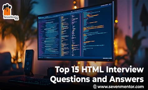 Html Interview Questions Sevenmentor