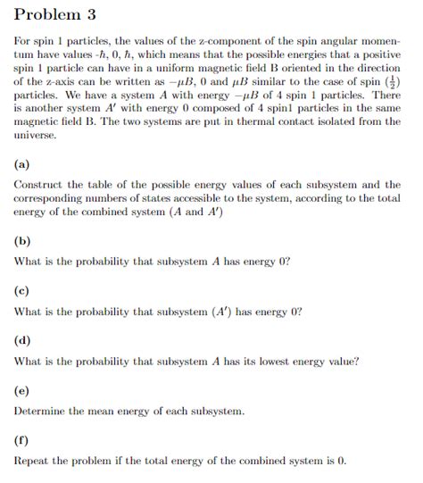 Solved Problem 3for Spin 1 ﻿particles The Values Of The