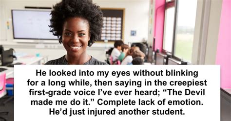 15 Teachers Share The Scariest Thing Theyve Seen A Student Do
