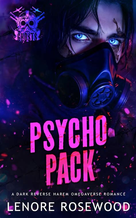 Amazon.com: Psycho Pack: A Dark Reverse Harem Omegaverse Romance (Ghost Alpha Unit ...