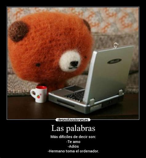 Las Palabras Desmotivaciones