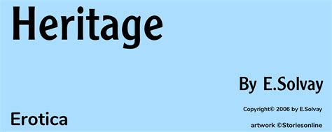 Heritage Erotica Sex Story