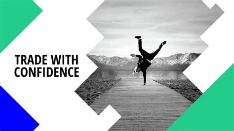 Trade With Confidence Most Powerful Tips To Boost Your Results