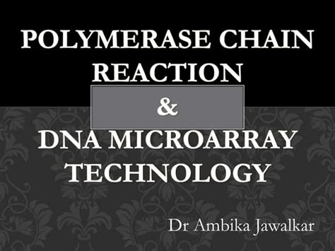 Pcr And Dna Microarray Ppt