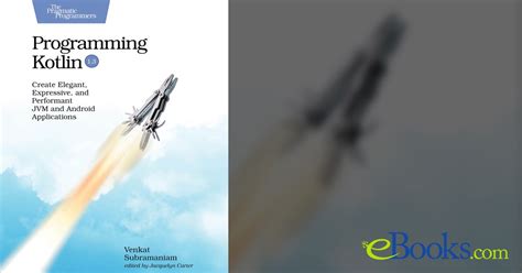 Programming Kotlin By Venkat Subramaniam Ebook