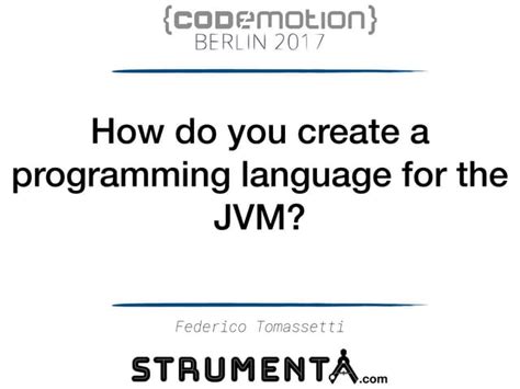 How Do You Create A Programming Language For The Jvm Pdf