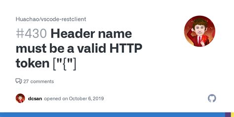 Header Name Must Be A Valid Token Issue Huachao Vscode Restclient GitHub