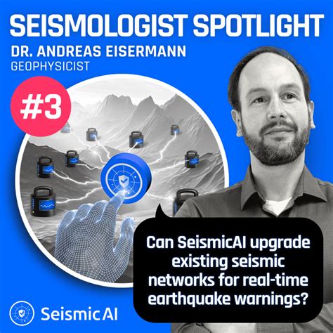 Seismologist Spotlight 3 Can Seismicai Upgrade Eew Systems For Accurate Early Alerts