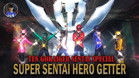 Warera Super Sentai Bahas Super Sentai Hero Getter Ten Gokaiger Ver