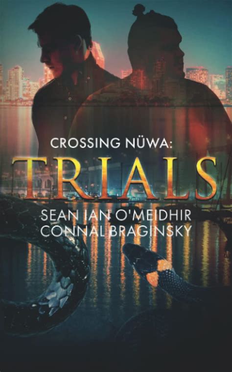 Trials Crossing Nüwa 9781648903946 Omeidhir Sean Ian