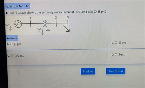 Solved Question No 12 • For Slg Fault Shown The