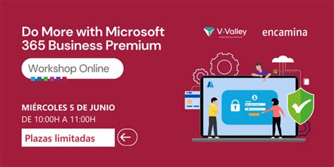 Do More With Microsoft Business Premium Encamina