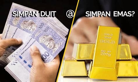 Simpan Duit Atau Simpan Emas