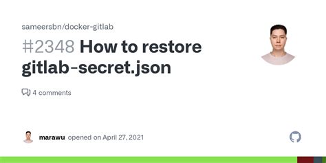 How To Restore Gitlab Secretjson · Issue 2348 · Sameersbndocker