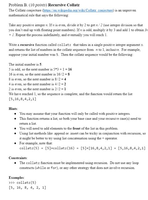 Solved Problem B 10 Points Recursive Collatz The Collatz Chegg